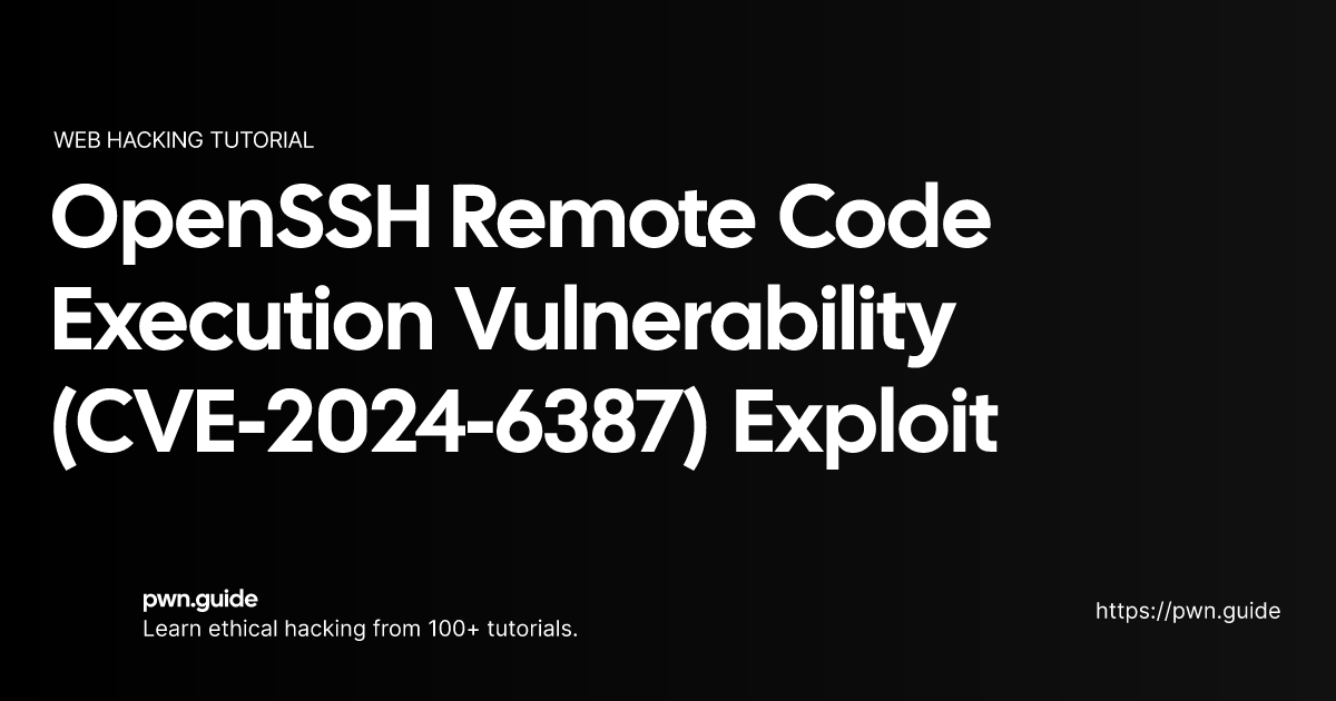 OpenSSH Remote Code Execution Vulnerability (CVE-2024-6387) Exploit